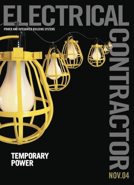 November Issue 2004 - Electrical Contractor Magazine