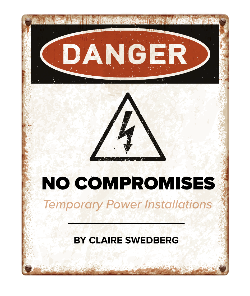 No Compromises: Temporary power installations - Electrical Contractor ...