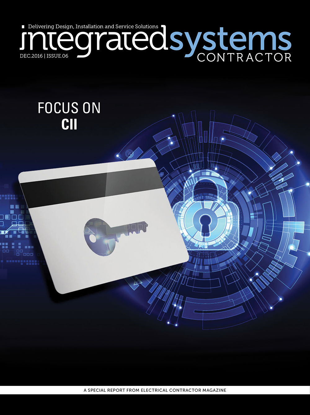 December 2016: Focus on CII - Electrical Contractor Magazine