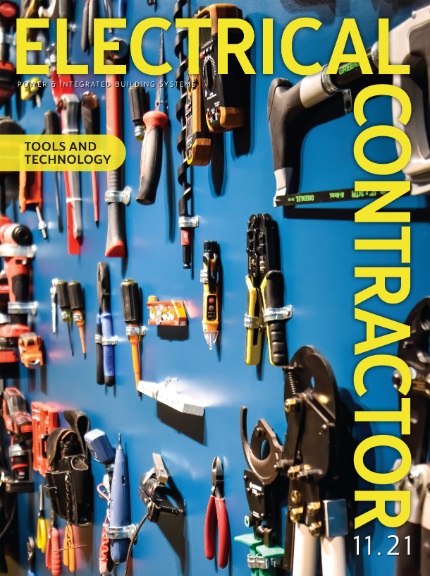 November 2021 - Electrical Contractor Magazine