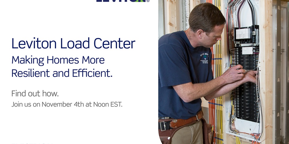 Webinar: Leviton Load Center Is Making Homes More Resilient and ...