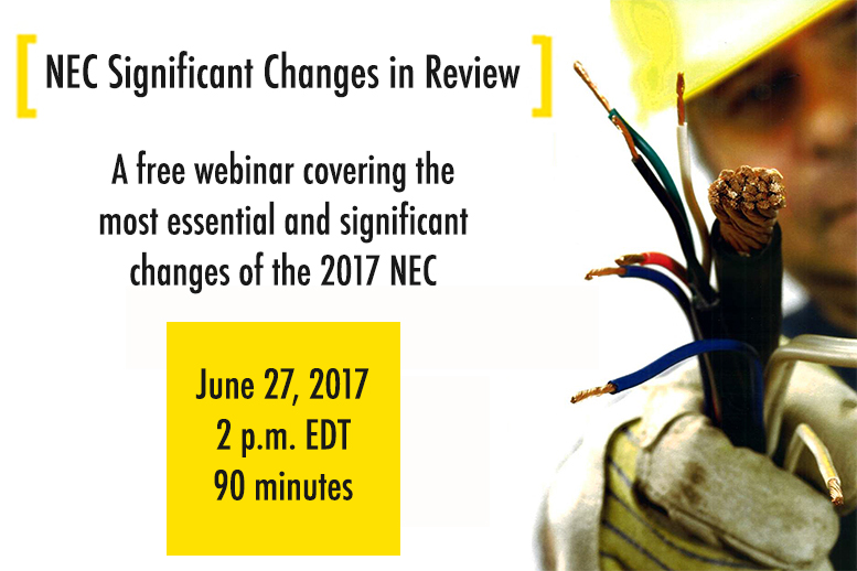 Watch: 2017 NEC Significant Changes in Review - Electrical Contractor ...