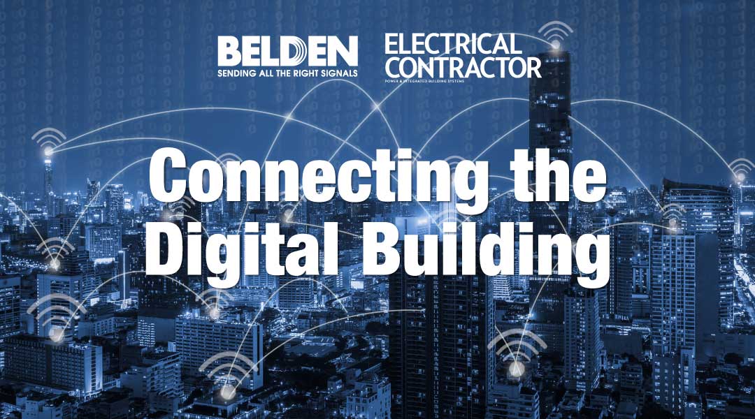 Watch: 'Connecting the Digital Building' With Belden - Electrical ...
