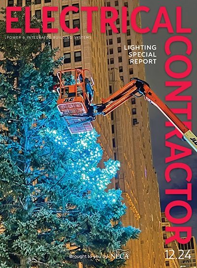 December 2024: Lighting Special Report - Electrical Contractor Magazine