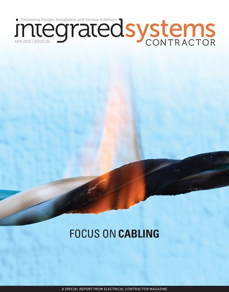 April 2015: Focus on Cabling - Electrical Contractor Magazine