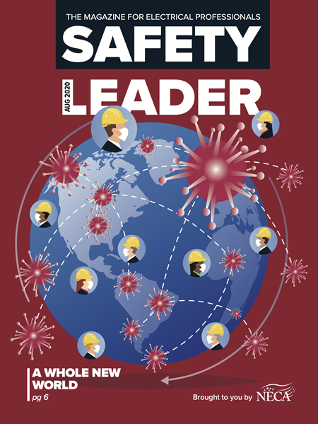 Safety Leader August 2020 - Electrical Contractor Magazine